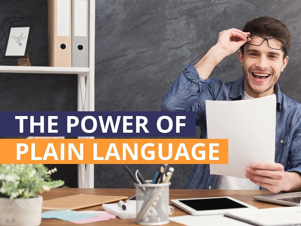 The Power of Plain Language