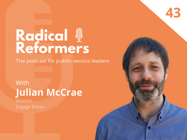 Radical Reformers ep.43: Julian McCrae
