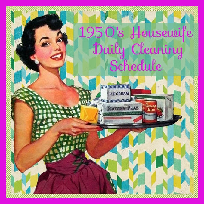 Inspired 1950’s daily cleaning schedule + free checklist