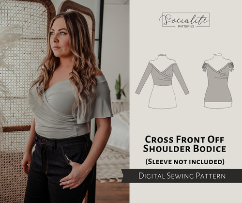 Cross Front Off Shoulder Bodice Pattern | Socialite Patterns