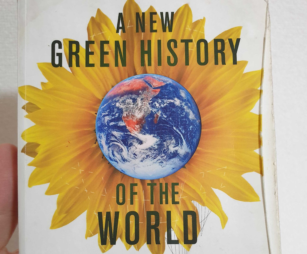 A NEW GREEN HISTORY OF THE WORLD by Clive Ponting