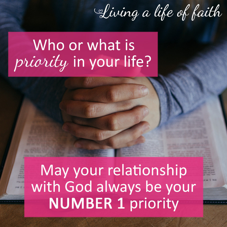 Is your relationship with God your number 1 priority?