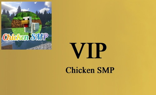 VIP Rank | Chicken SMP Offlical