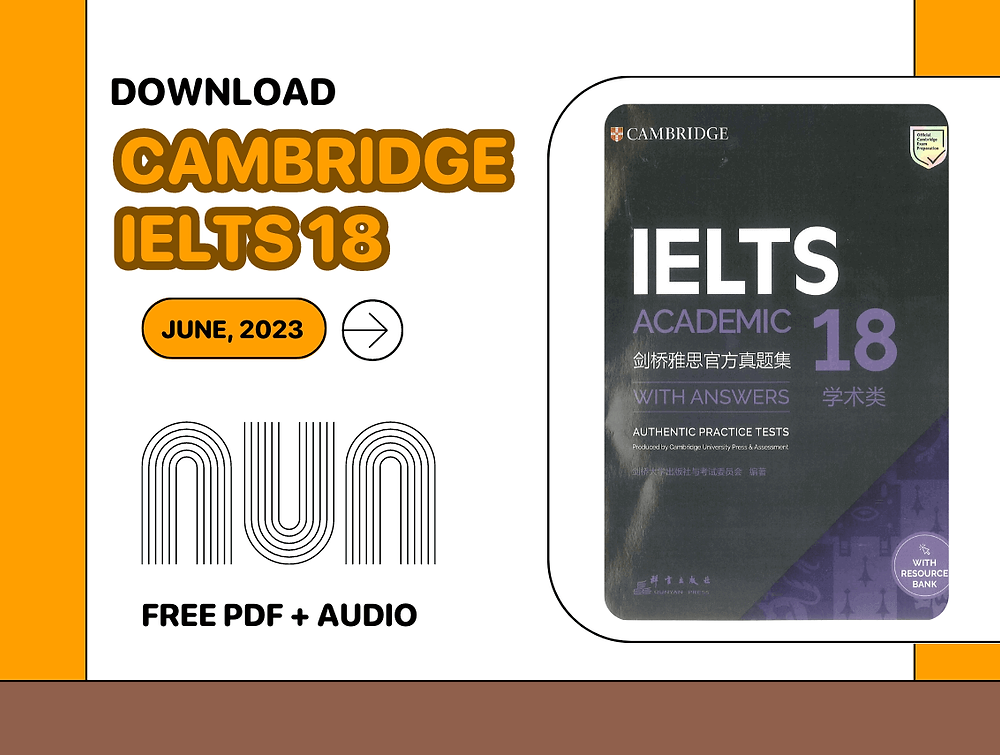 Download Cambridge IELTS 18 PDF kèm Audio miễn phí