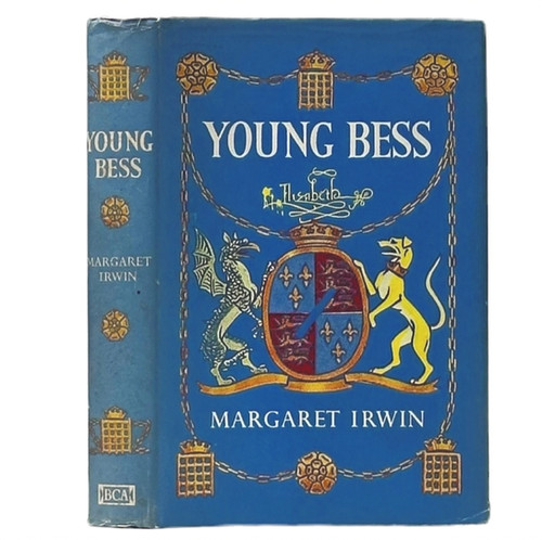 1971 Young Bess by Margaret Irwin. | TWO FOR JOY BOOKS