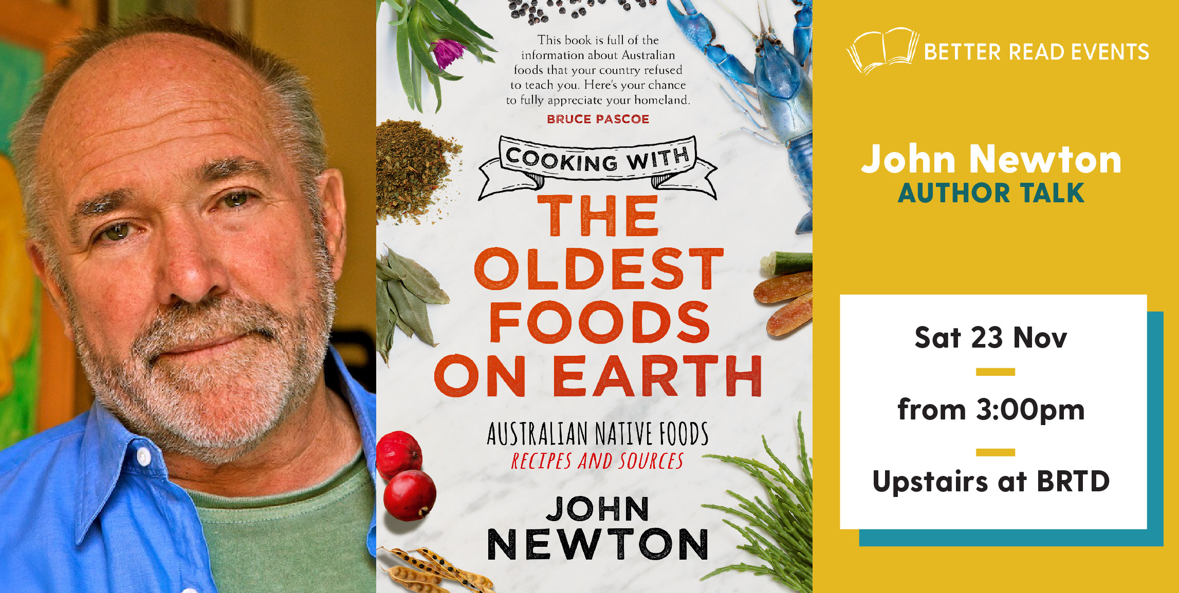 John Newton - Cooking with the Oldest Foods on Earth | Better Read Events