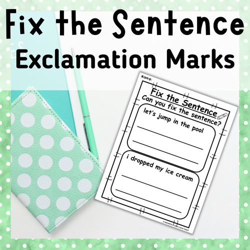 Exclamation Marks Worksheets | Crayon Lane Teach