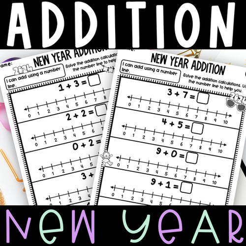 New Year Addition Number Line Worksheets | Crayon Lane Teach