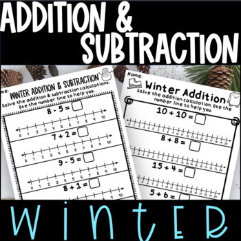 Winter Math Addition Subtraction with a Number Line Worksheet Bundle ...