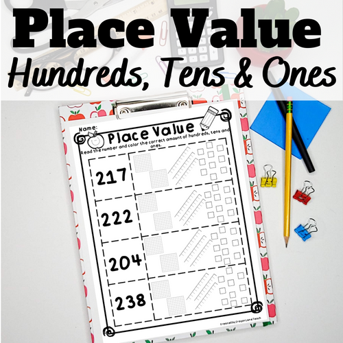 Place Value Worksheets Hundreds Tens & Ones | Crayon Lane Teach