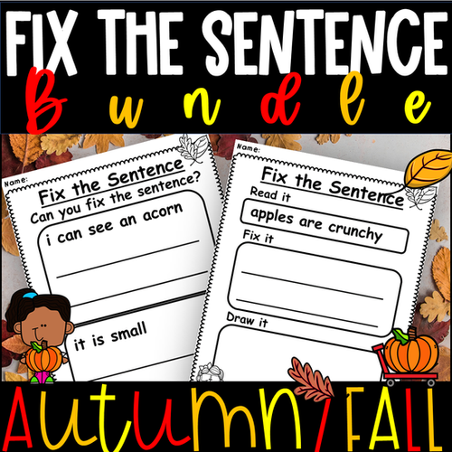 Worksheets on Sentence Structure Fix the Sentence Fall Autumn Bundle ...