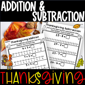 Thanksgiving Addition Subtraction Worksheet Bundle | Crayon Lane Teach