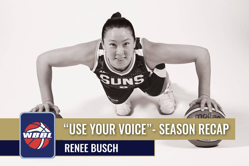 "USE YOUR VOICE" - RENEE BUSCH