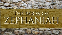 Zephaniah | calvarychapelontario