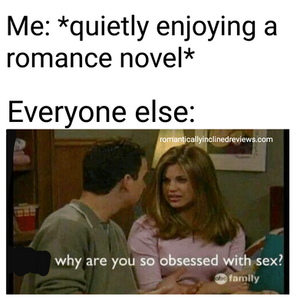 Memes for Romance Novel Enthusiasts