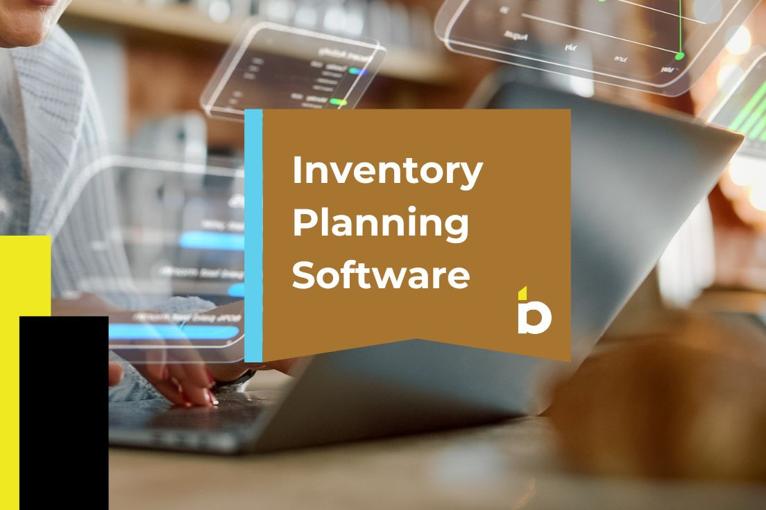 Optimize Stock Levels with Advanced Inventory Planning Software