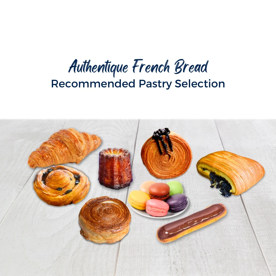 9 Pastry Prancis Lezat untuk Menu Restoran Anda | Authentique French Bread