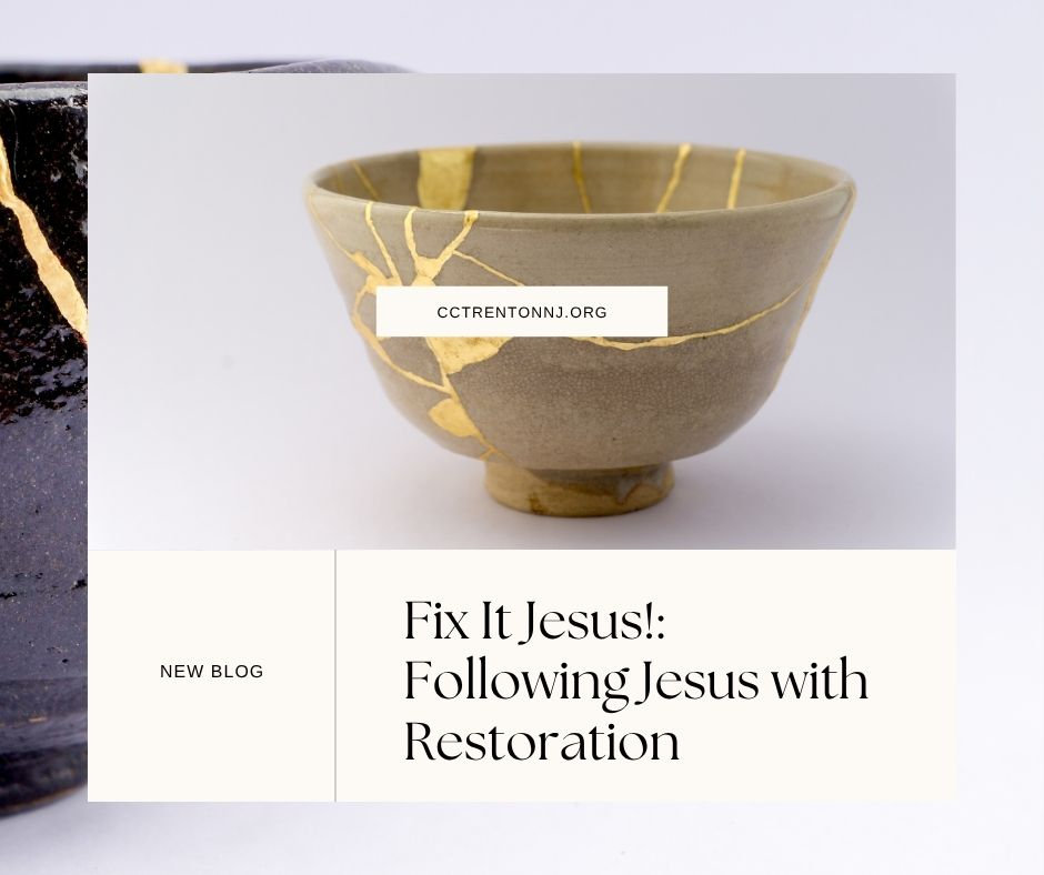 Fix It Jesus!: Following Jesus with Restoration