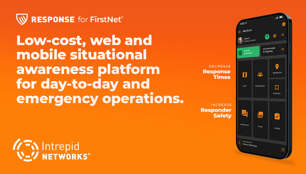 Intrepid Response for FirstNet Expands Officers' Capabilities to Better ...