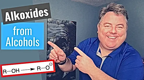 14.01 Deprotonation of alcohols | OrganicChemGuide