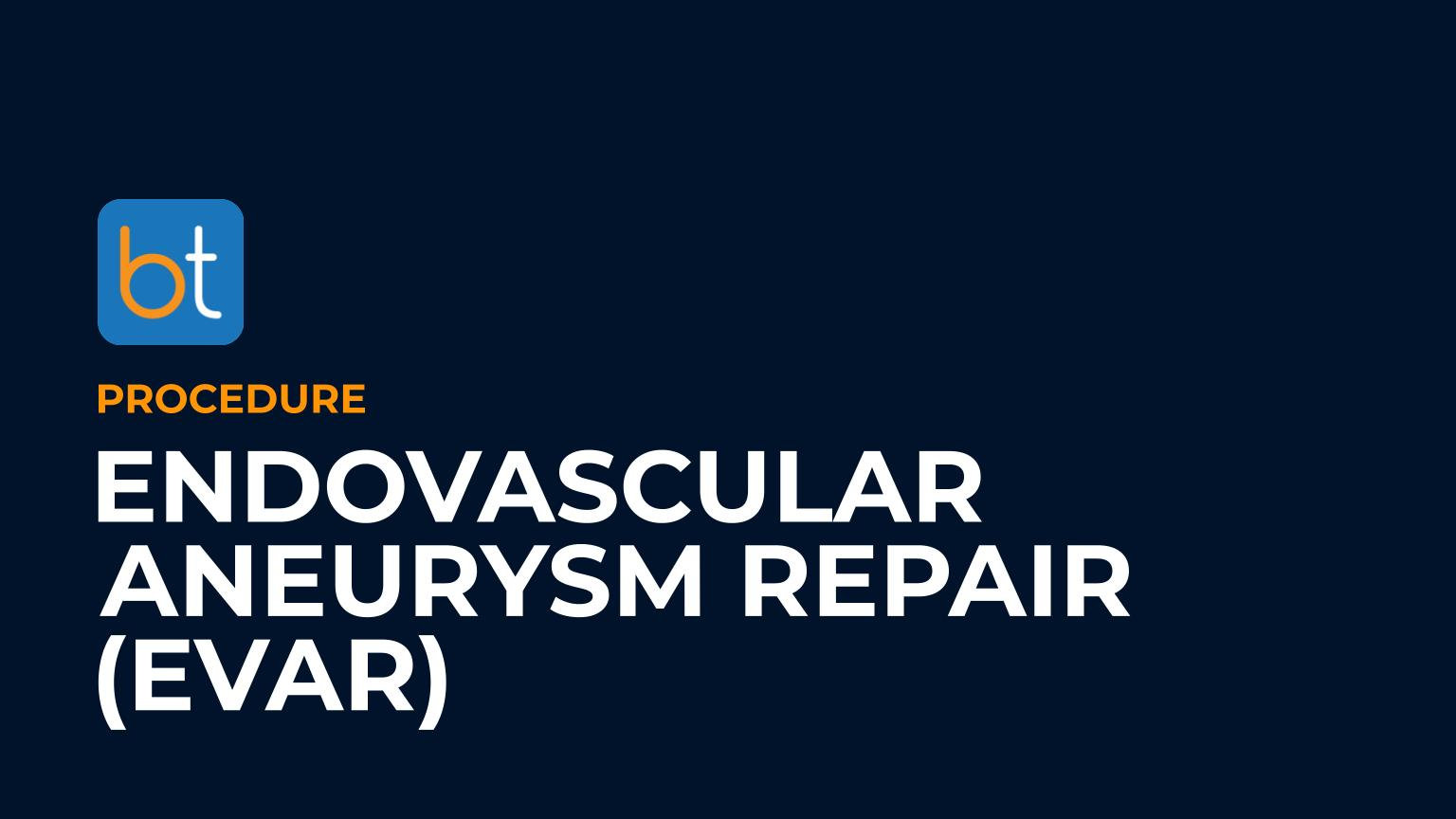 Endovascular Aneurysm Repair (EVAR) Podcasts