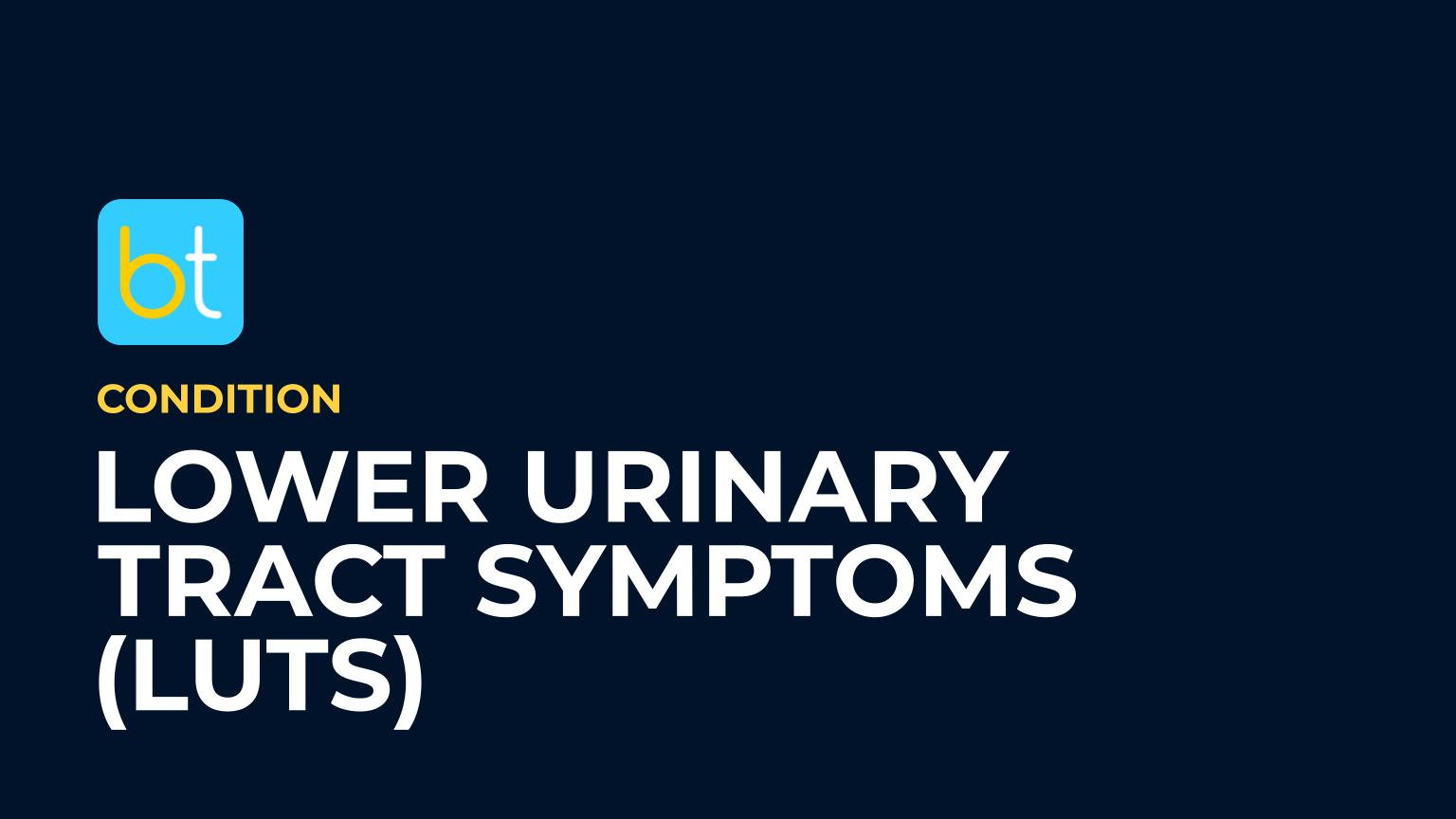 Lower Urinary Tract Symptoms (LUTS) Podcasts, Cases & Courses