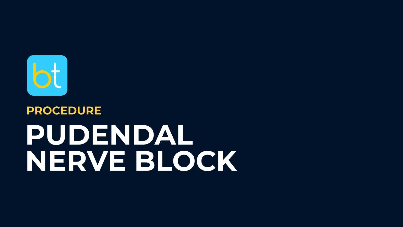 Pudendal Nerve Block Podcasts