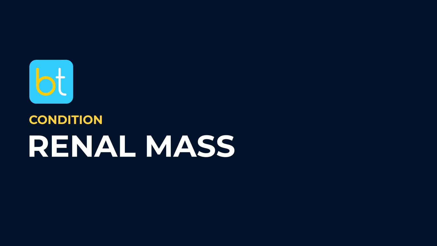 Renal Mass Podcasts & Courses