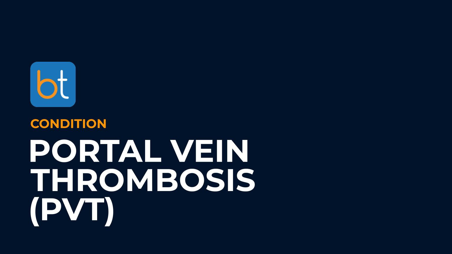 Portal Vein Thrombosis (PVT) Podcasts, Cases & Courses