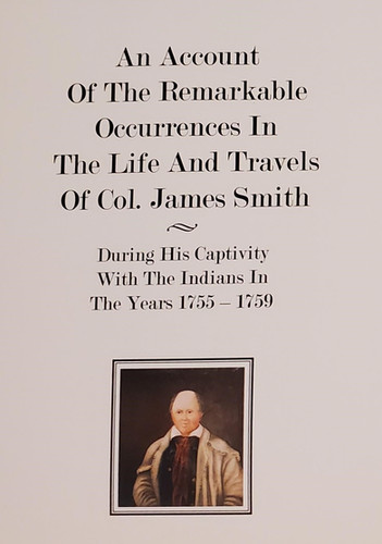 An Account of the Remarkable Occurrences in the Life of Col. James ...
