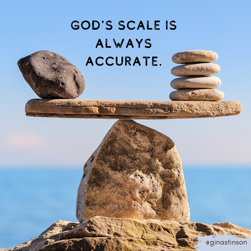 God's Scales Don't Lie