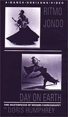 Dance Works of Doris Humphrey Part 2: Ritmo Jondo/Day On Earth | Dance ...