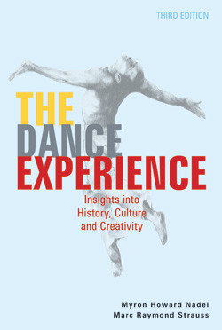 The Dance Experience, Third Edition | Dance Horizons