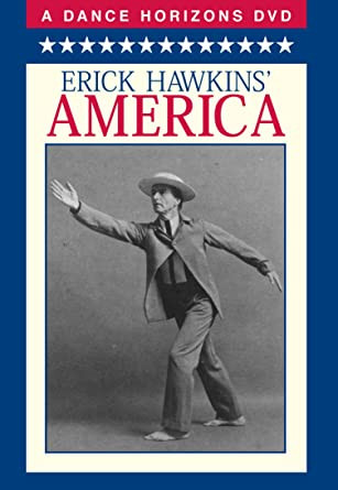 Erick Hawkins' America | Dance Horizons