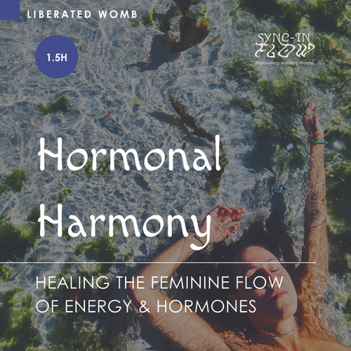 Hormonal Harmony 1.5h Masterclass | Sync-In Flow