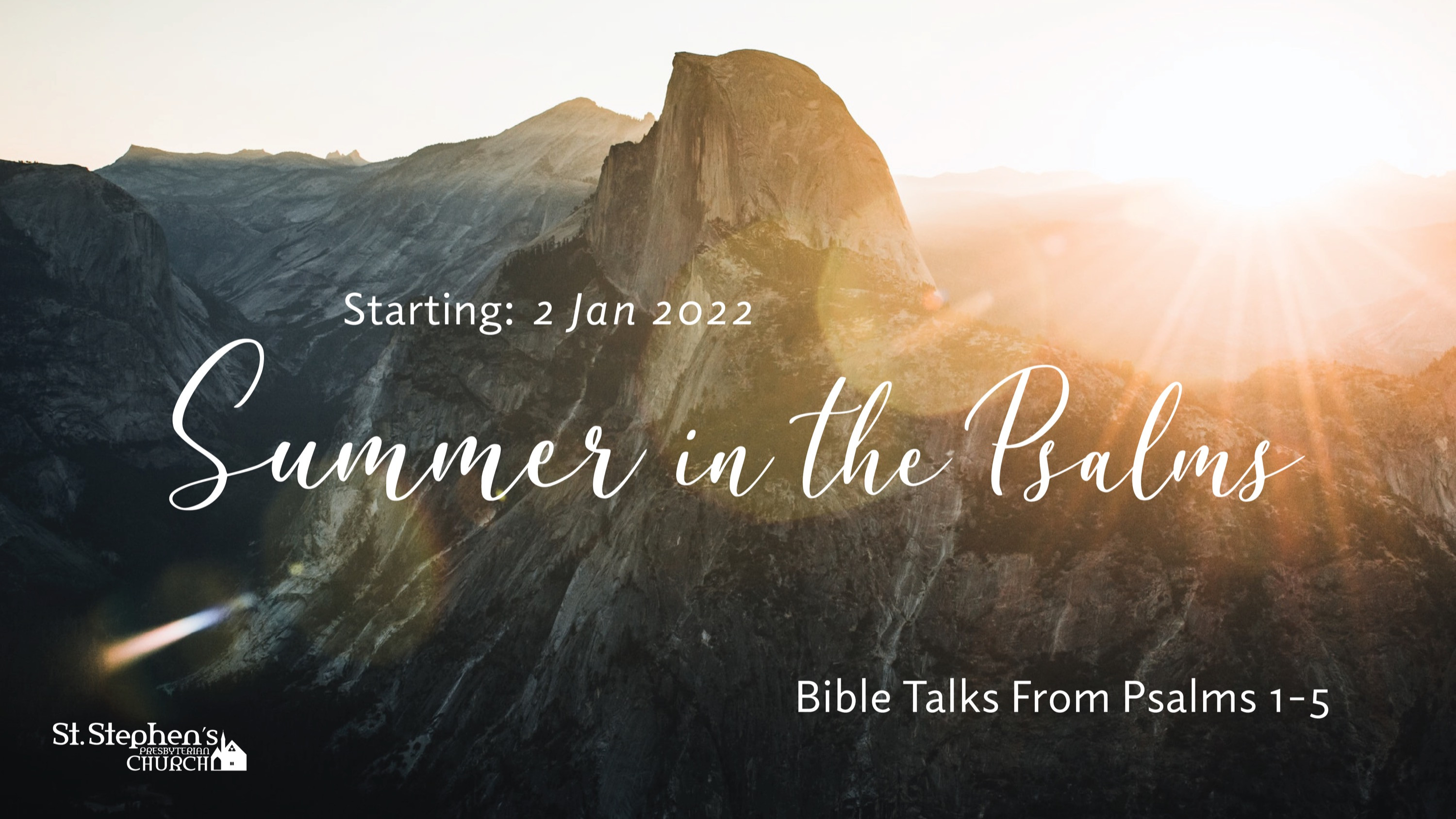 Summer In The Psalms (Psalm 1-5)