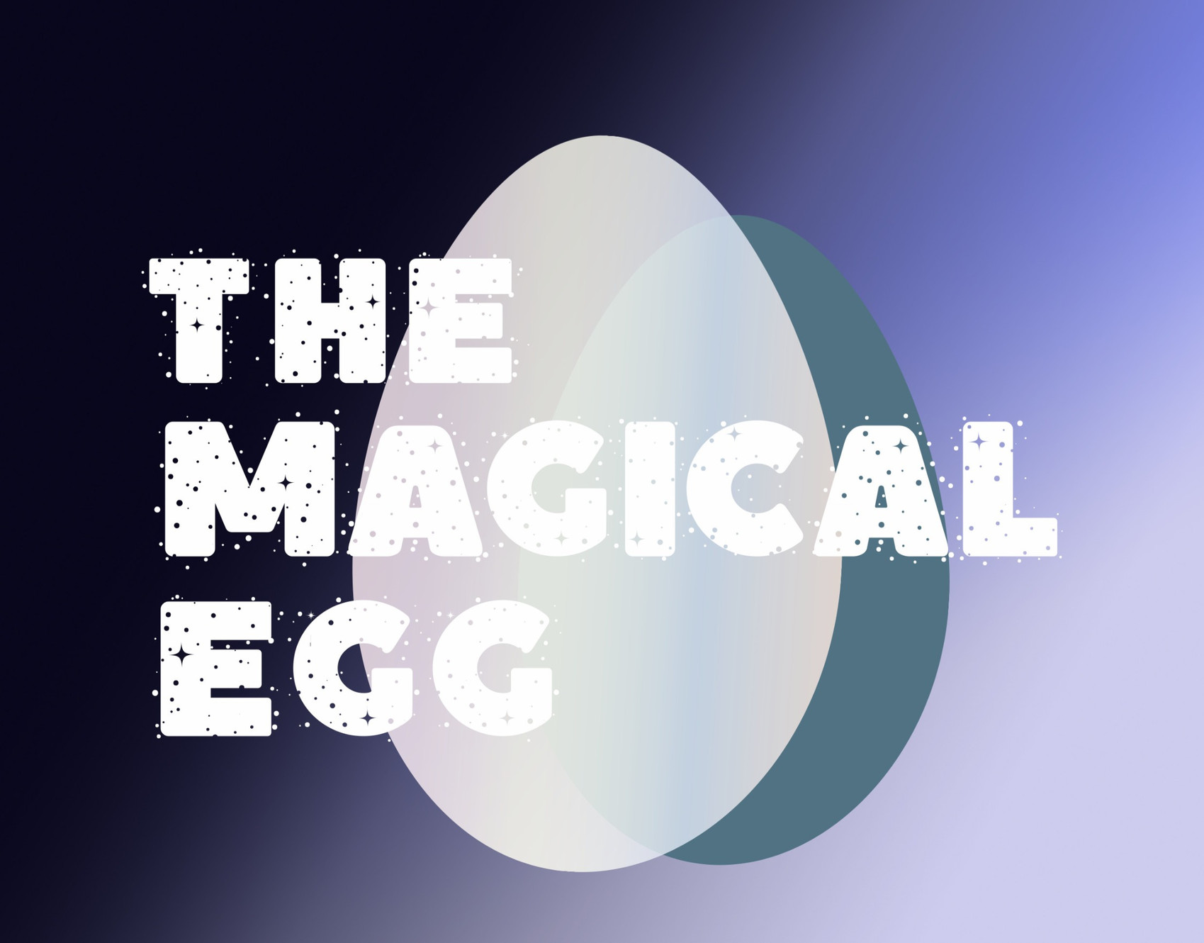 Art | Magical Egg