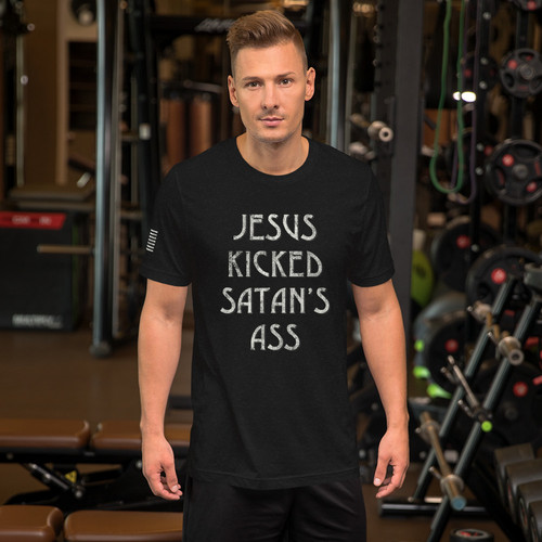 Jesus Kicked Satan's Ass - BOLD | Jesus Kicks Butt