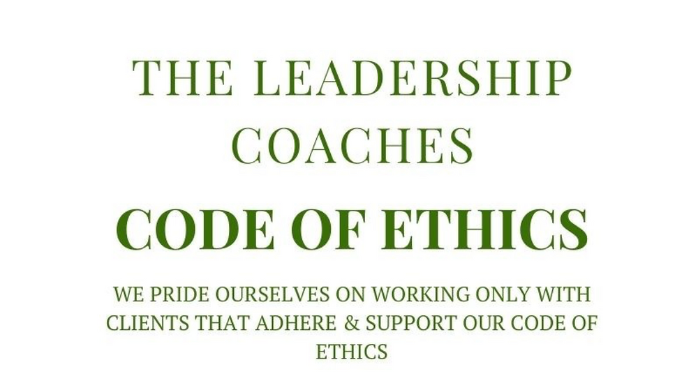 The Leadership Coaches Code Of Ethics