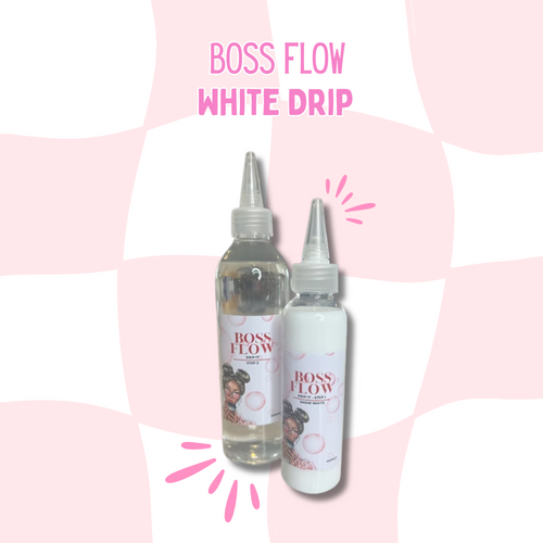 Boss FLOW - White Drip | BOSS Babe Wholesale
