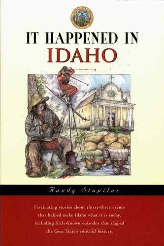 It Happened in Idaho - Gently Used | lchs-history