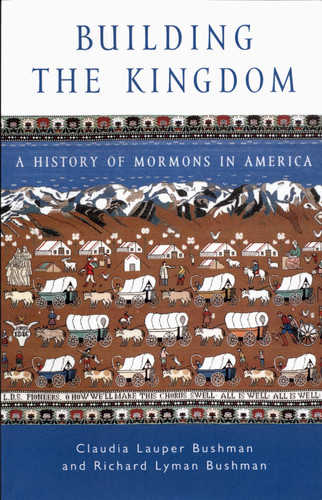 Building the Kingdom: History of Mormons in America | lchs-history
