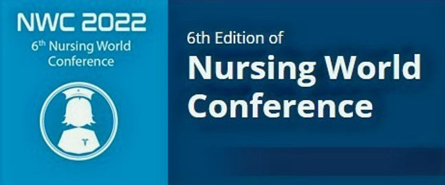 Nursing World Conference 2022 ... Invest in Yourself and Advance ...