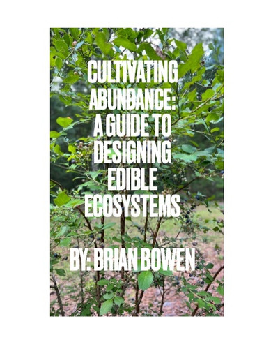 Cultivating Abundance: A Guide to Edible Ecosystems | Southern Edge