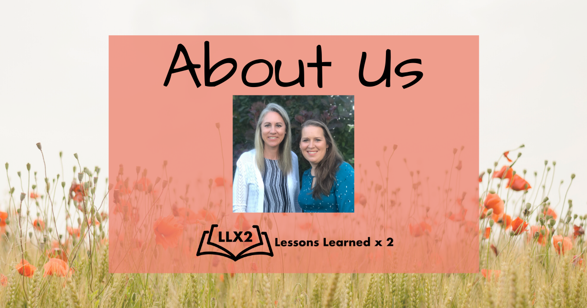 About Us | Lessons Learned x 2