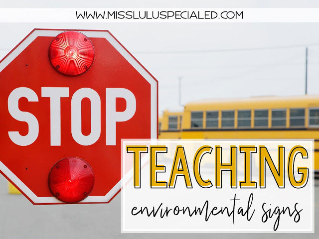 TEACHING ENVIRONMENTAL SIGNS