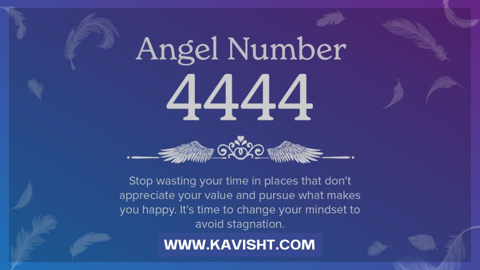 Angel Number 4444 Meaning – Symbolism & Spiritual Significance