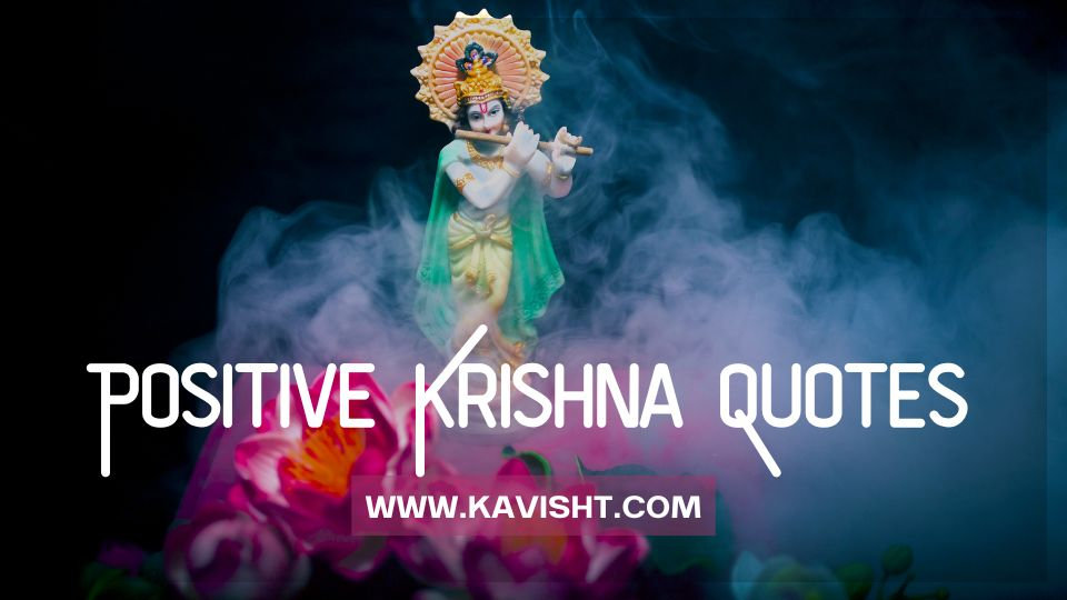 50 Positive Krishna Quotes on Life for Self-Improvement
