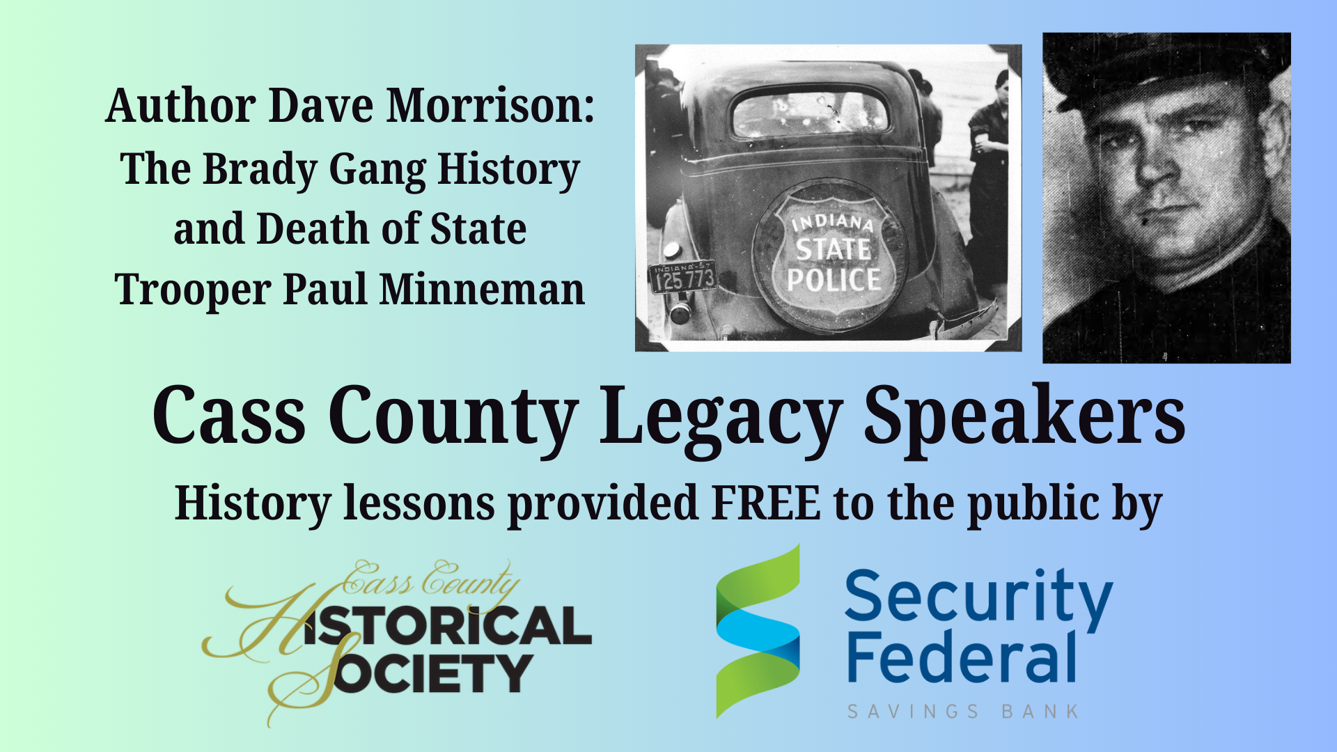 Dave Morrison: History of The Brady Gang and Death of State Trooper ...