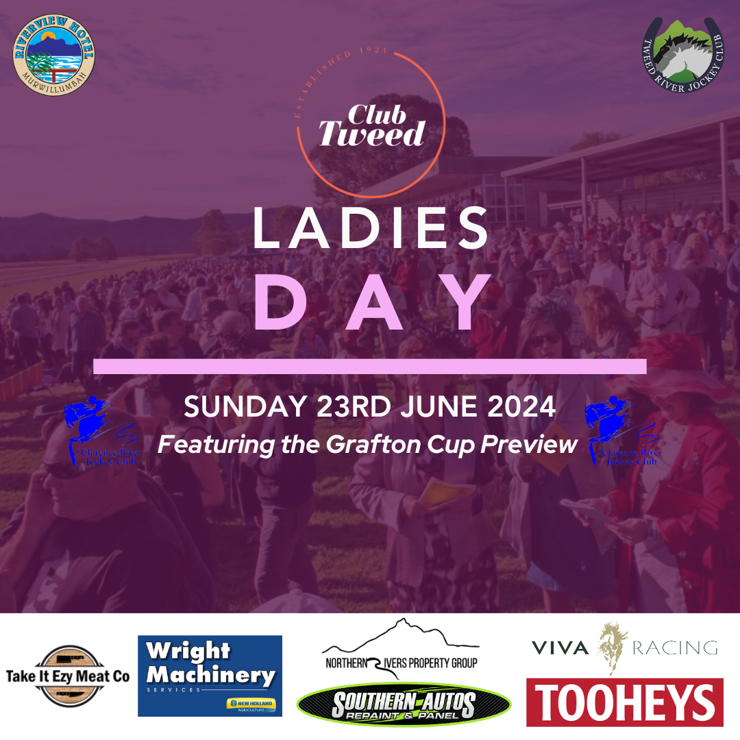 Club Tweed Ladies Day - Featuring the Grafton Cup Preview | TRJC
